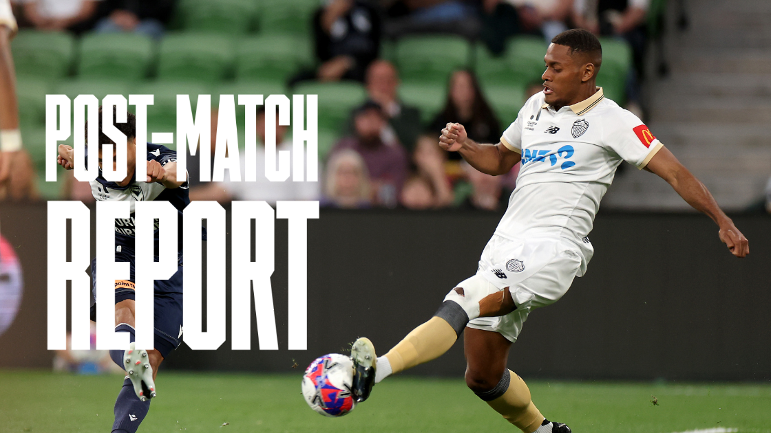 RD 1 Post Match Report: Melbourne Victory 0 - 0 Auckland FC - Auckland