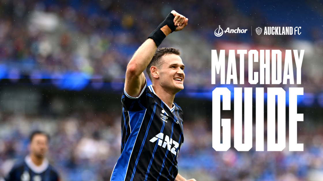 RD 7 Matchday Guide: Auckland FC vs. Wellington Phoenix - Auckland