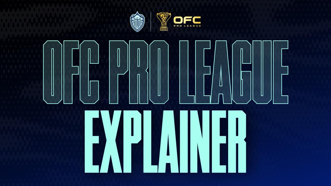 Your guide to understanding the Auckland FC OFC Pro League - Auckland